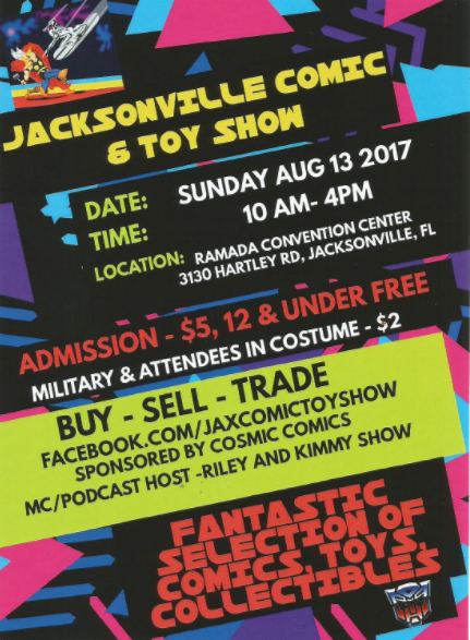 Jacksonville Comic and Toy Show (August 2017) | Convention Scene