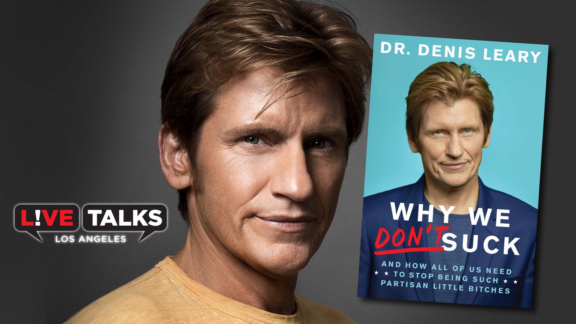 CA - Live Talks LA with Denis Leary | Convention Scene
