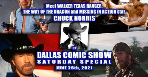 Dallas Comic Show 2021 Welcomes Chuck Norris | Convention Scene