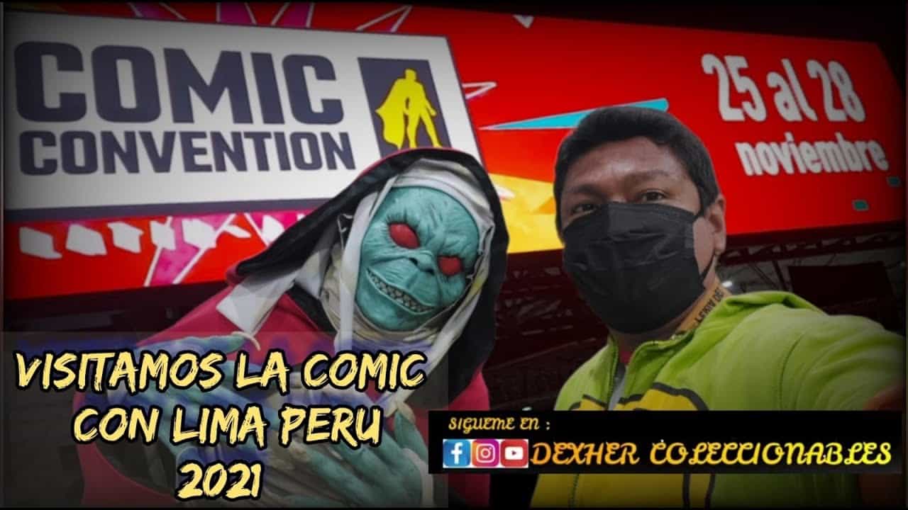 Comic Con Lima Perú 2021 Recorrido Total | Convention Scene