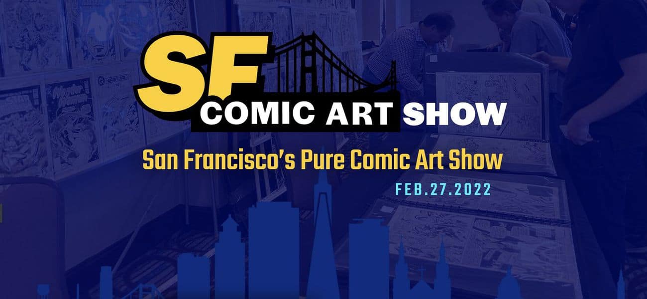 20-Days until San Francisco Comic Art Show | Convention Scene