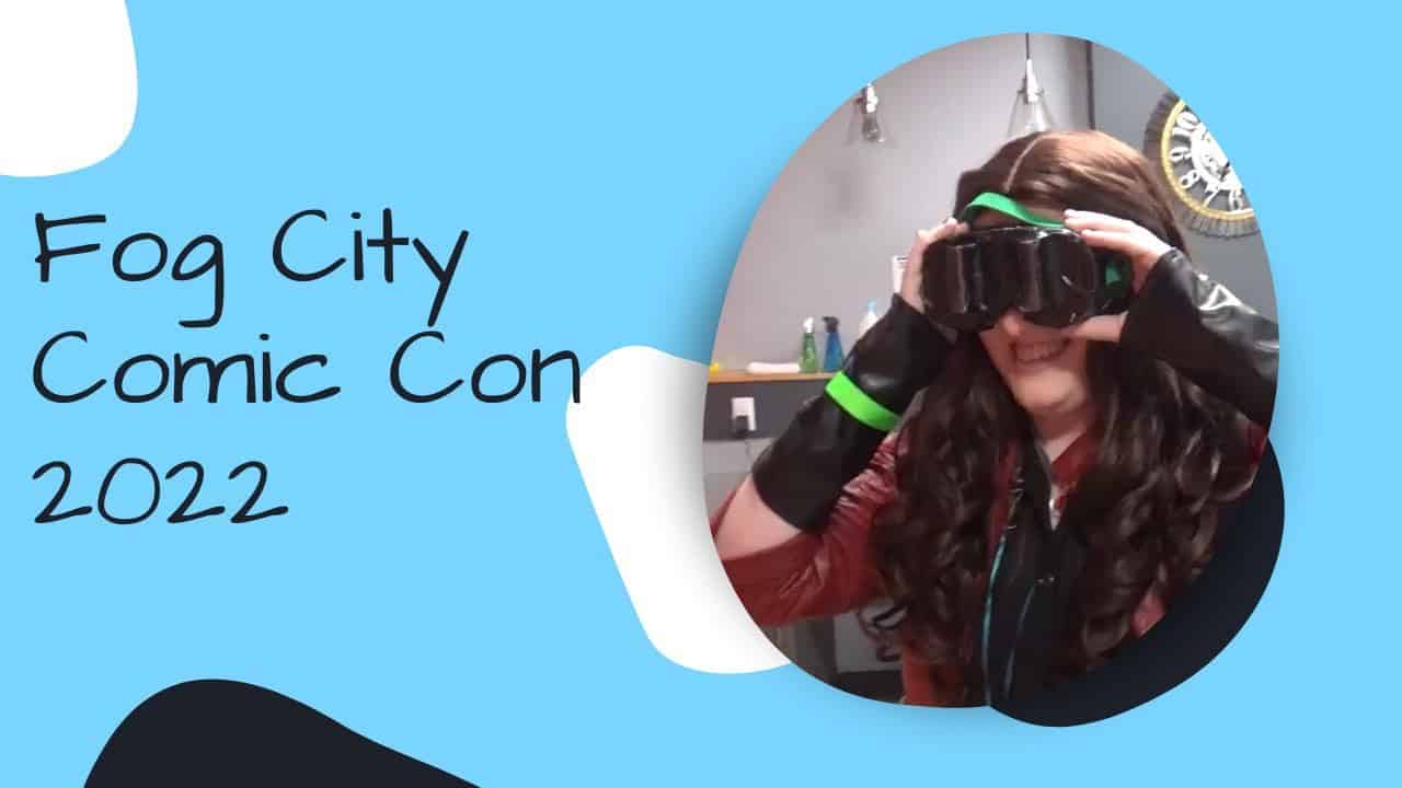 Fog City Comic Con 2022 Vlog | Convention Scene