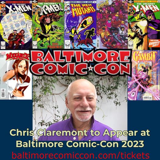 Baltimore Comic Con 2023 Welcomes Chris Claremont | Convention Scene