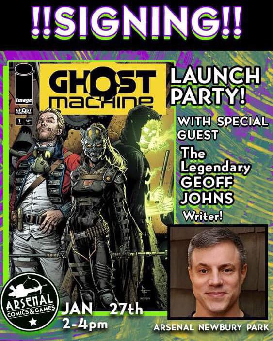 CA - Ghost Machine #1 Signing | Jan 27 | Convention Scene