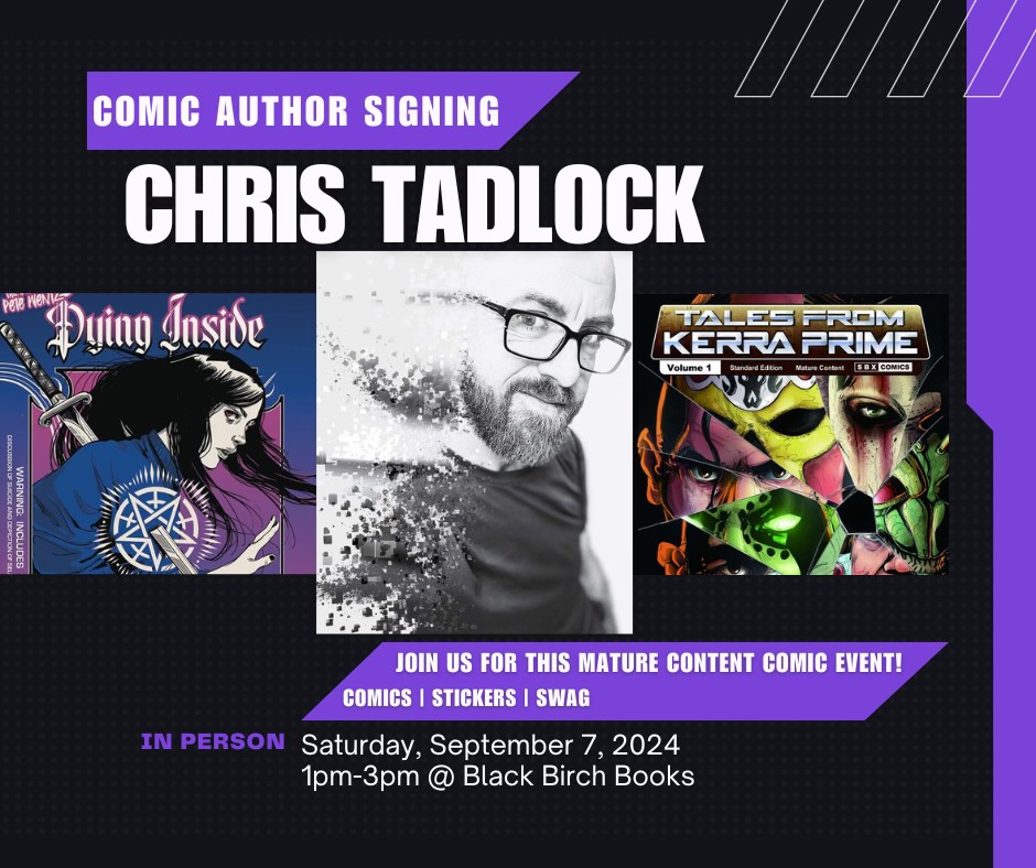 AK - Chris Tadlock Signing | Sept 7th | Convention Scene