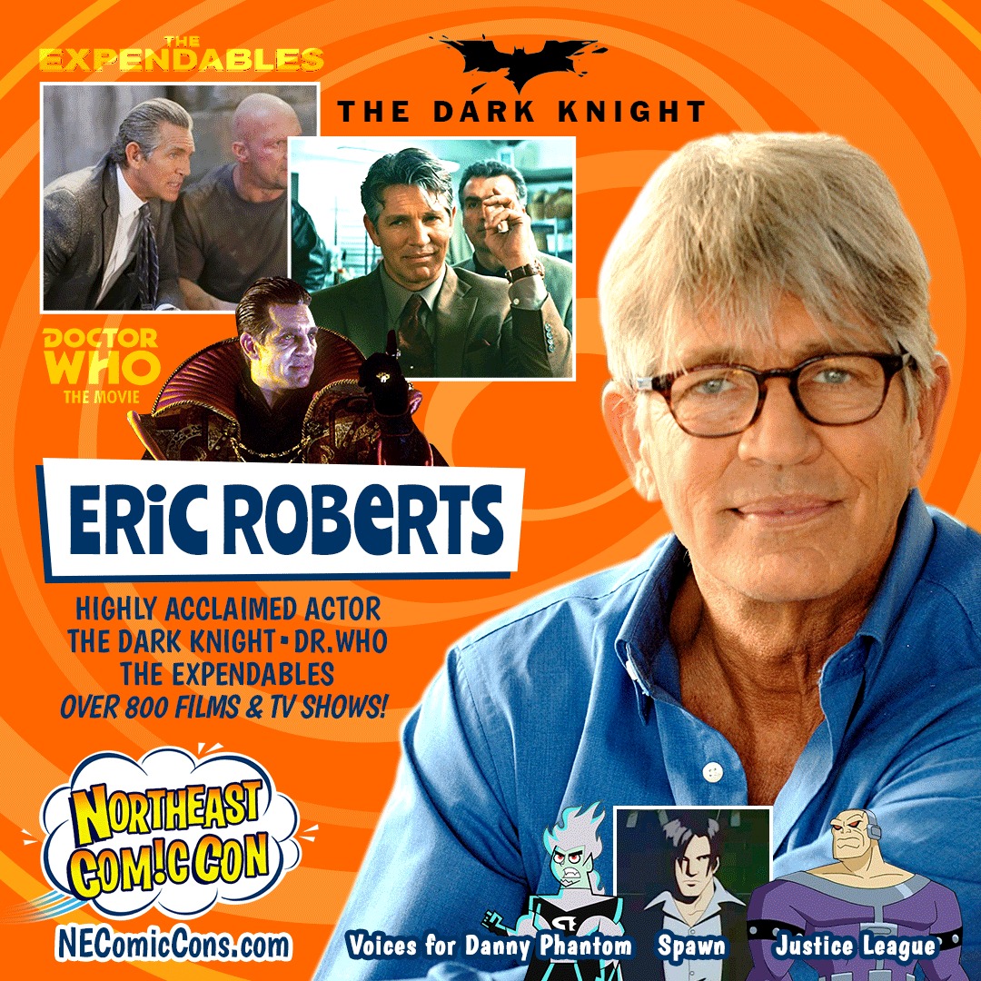 Hollywood's Prolific Powerhouse Eric Roberts Joins NEComicCon on Nov 28 ...